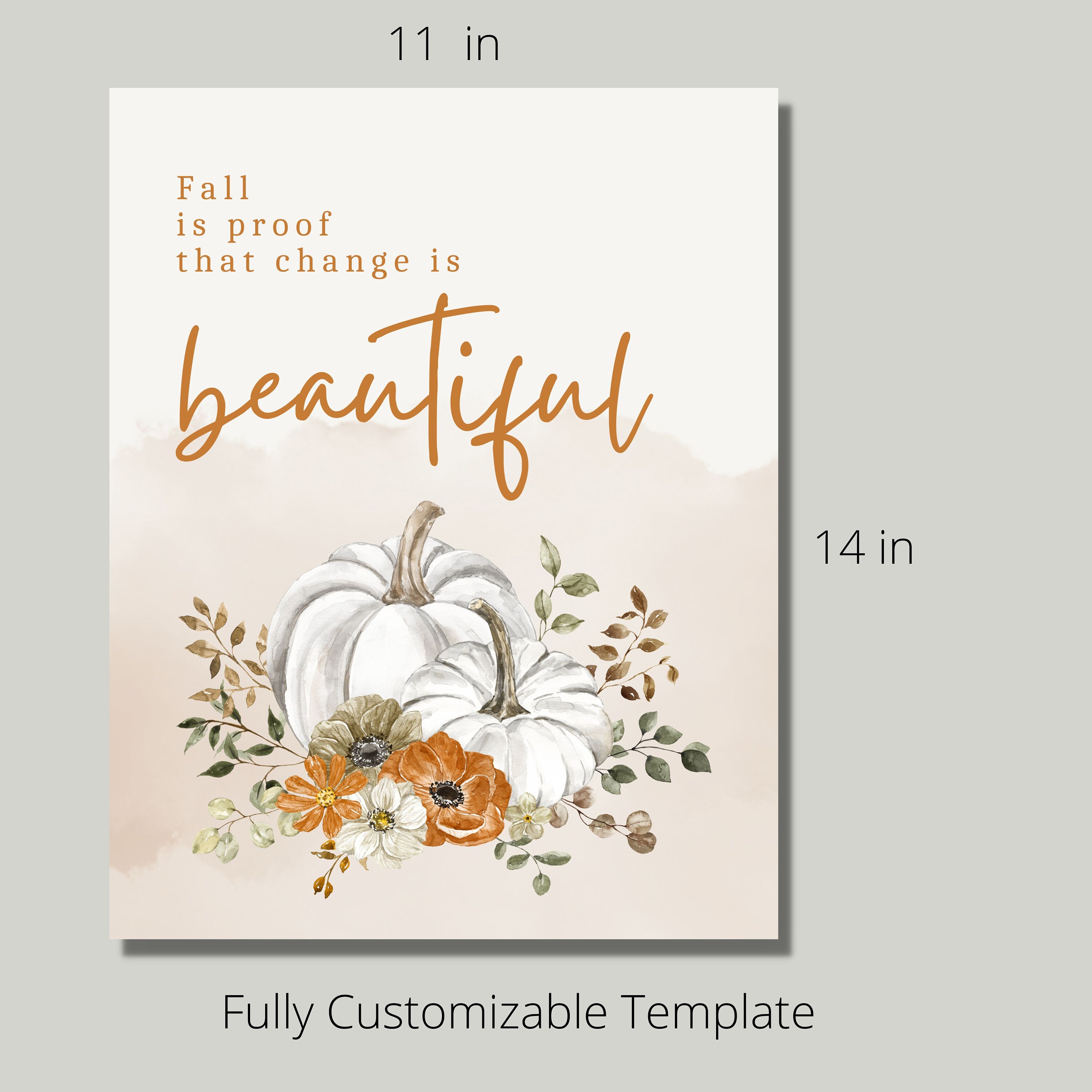 Fall is Proof That Change is Beautiful-wall Art 11x14, Digital Print ...