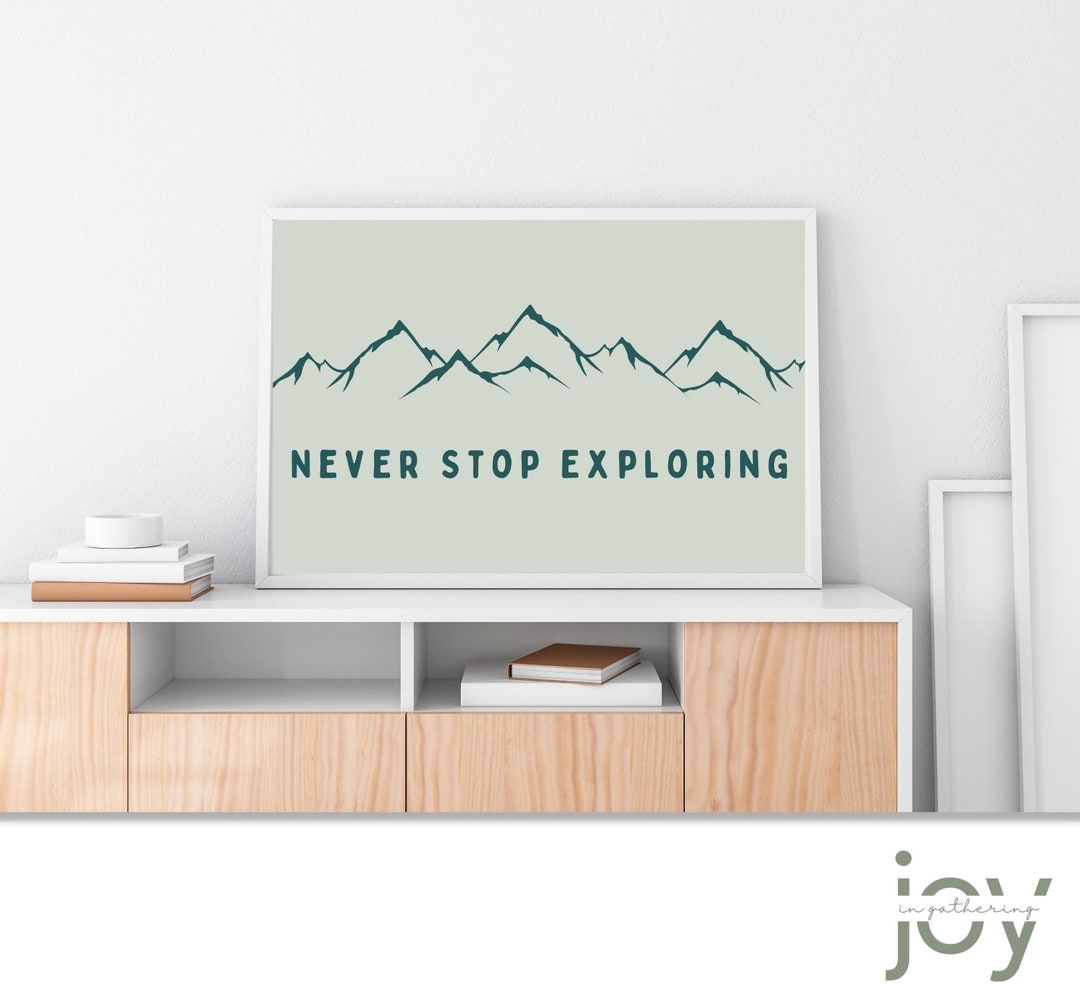 Kid Wall Art, Printable, Never Stop Exploring, 18x12in - Etsy
