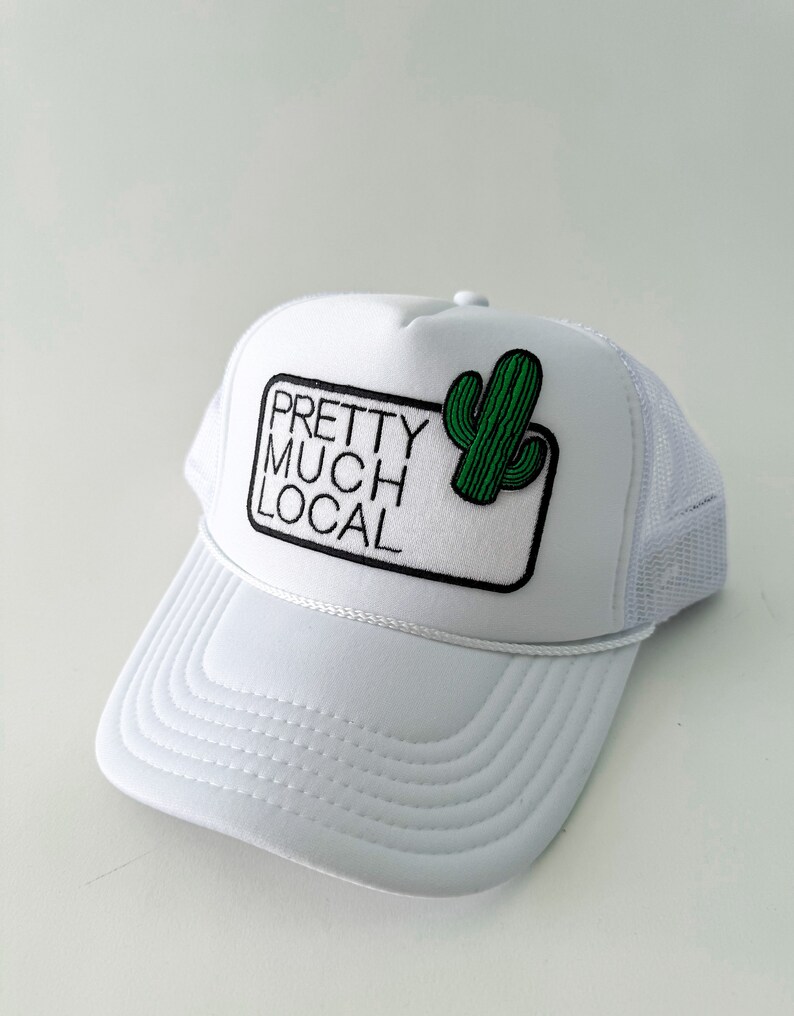 Pretty Much Local Cactus White Trucker Hat | Arizona Hat | Large Patch ...