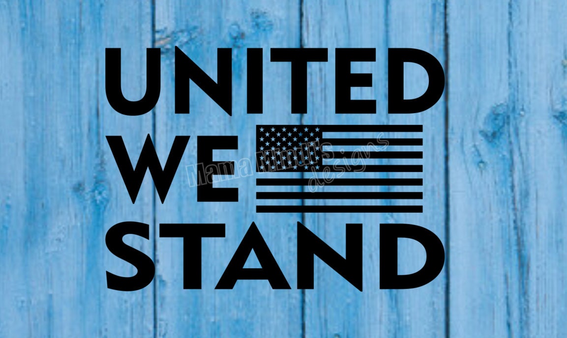 United We Stand Svgs & Pngs - Etsy
