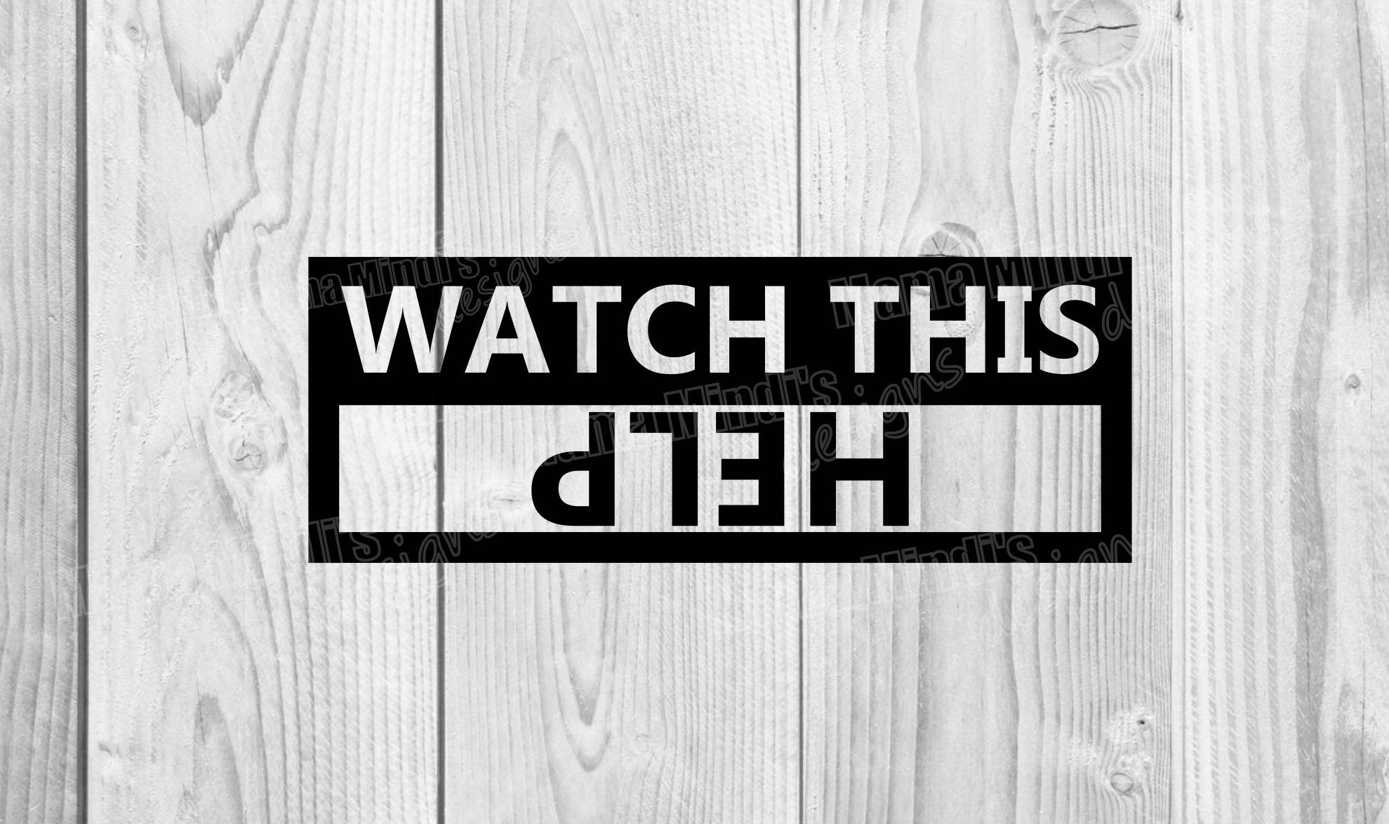 Watch This Help SVG & PNG - Etsy