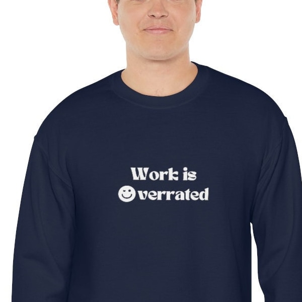 Funny Work Sweatshirt - Etsy