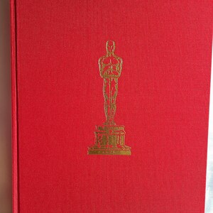 First Edition 70 Years of the Oscar:the Official History of the Academy ...