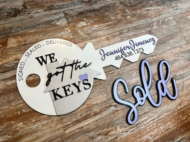 We Got the Keys Sign, Sold by Key Sign, Key Sign, Real Estate Sign ...