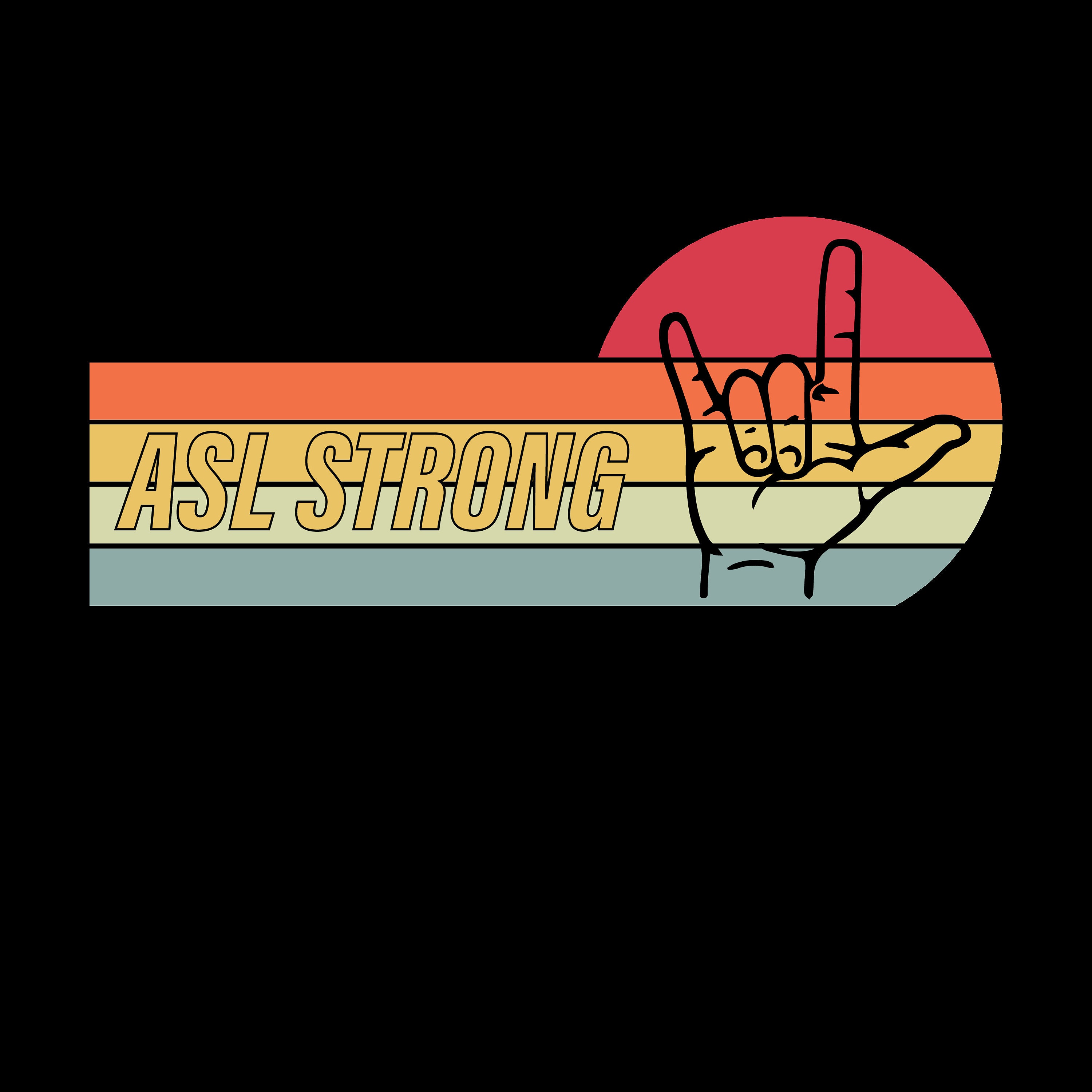 ASL Strong Svg, ASL Svg, Sign Language Svg,rainbow, Inspirational ...