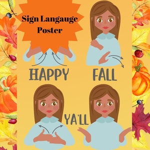 Asl/sign Language Fall Poster for Classrooms, Teachers, Children ...