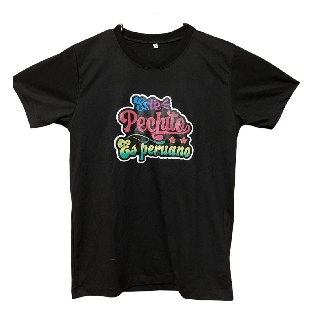 Peruvian Chicha T-shirt: Colorful Letters, Funny Quotes - Etsy
