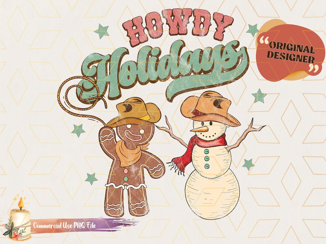 Howdy Holidays Gingerbread Snowman PNG, Christmas PNG, Retro Christmas ...
