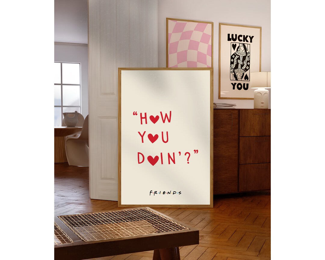 How You Doin' Poster, Friends Poster, Friends Print, Friends TV Show ...