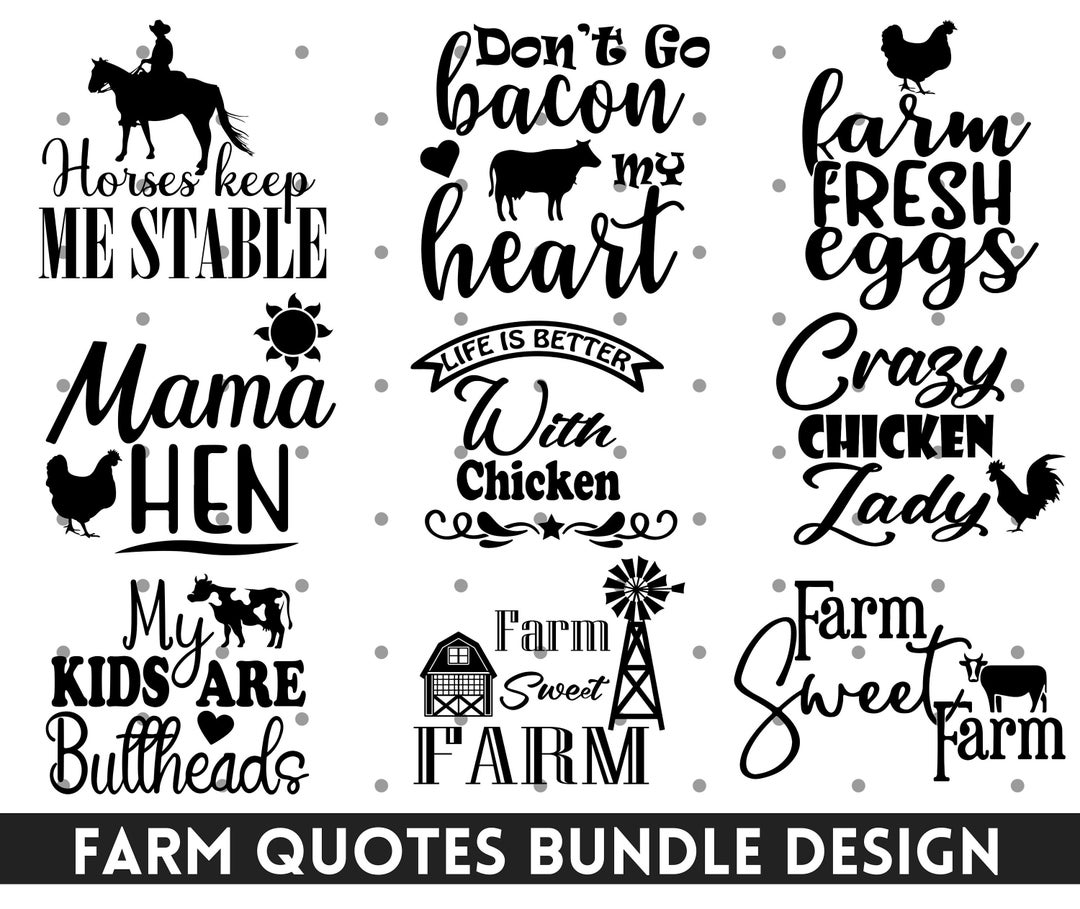 Farm Quotes SVG Bundle Farmhouse Svg Farm Animals Svg Farm - Etsy