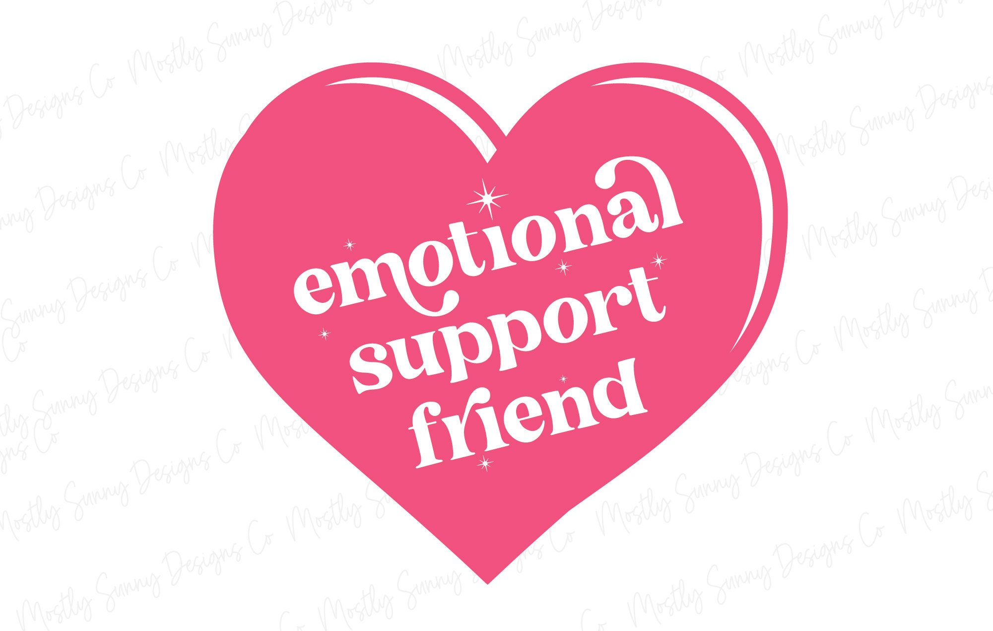 Emotional Support Friend .svg .png .jpg .eps, Friend, Decals, Digital ...