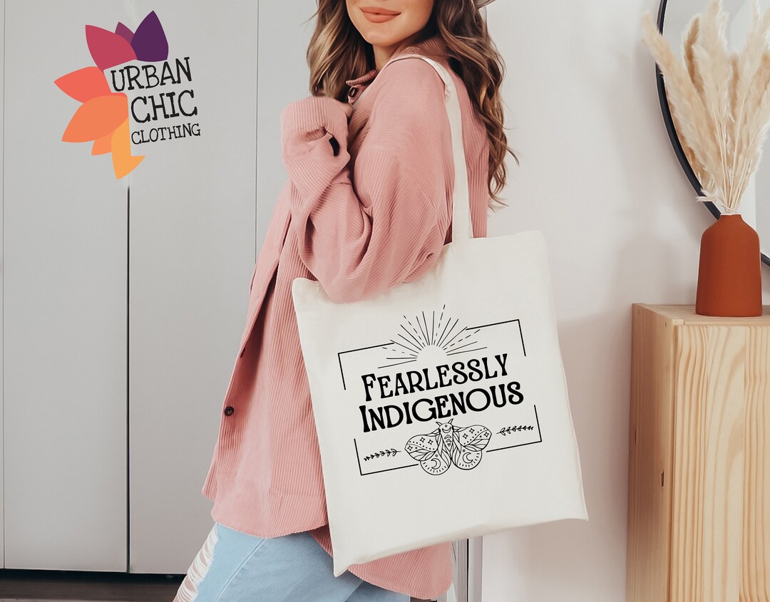 Fearlessly Indigenous Tote Bag, Native American Gift, American Indian ...