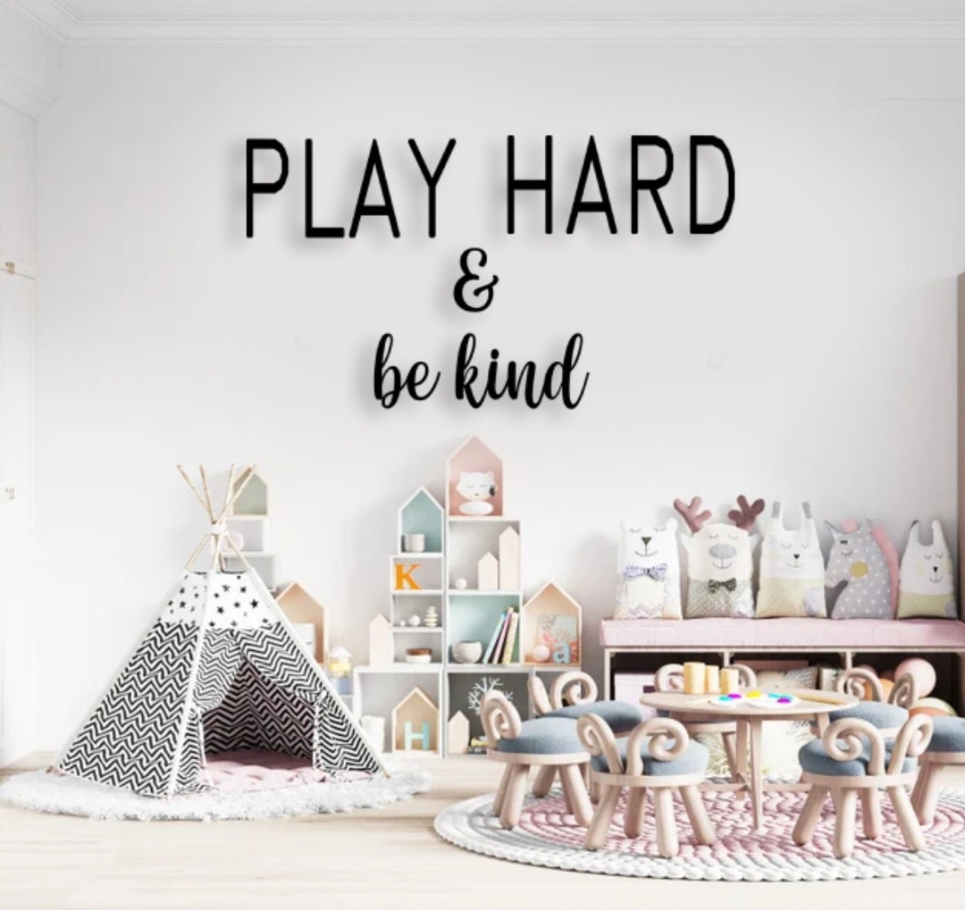 Play Hard & Be Kind Wall Sign, Playroom Wall Decor, Playroom Signs ...
