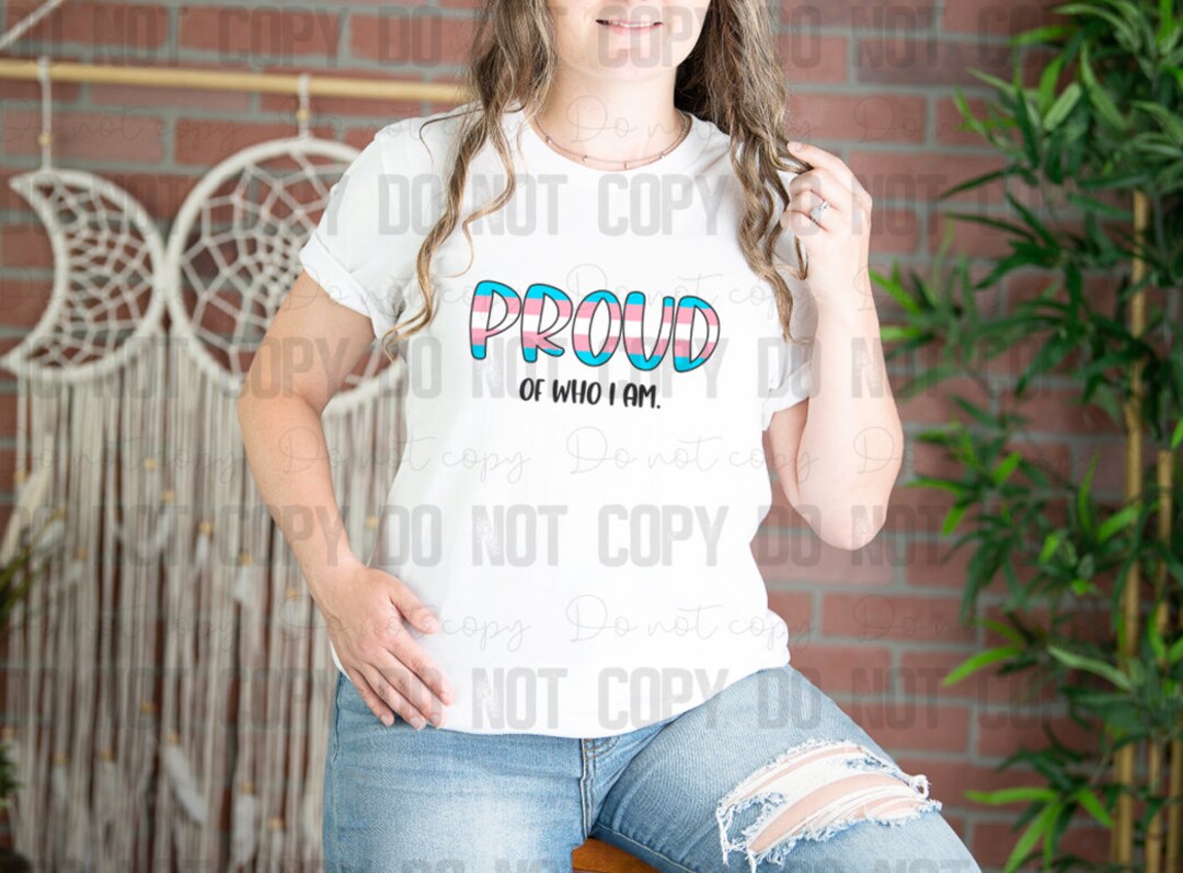 58-216 Proud of Who I Am Transgender Choose Your Colors! - Etsy