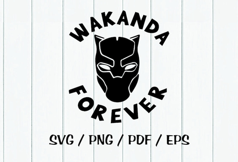 Wakanda Forever SVG PNG PDF Eps Instant Digital Download - Etsy Ireland