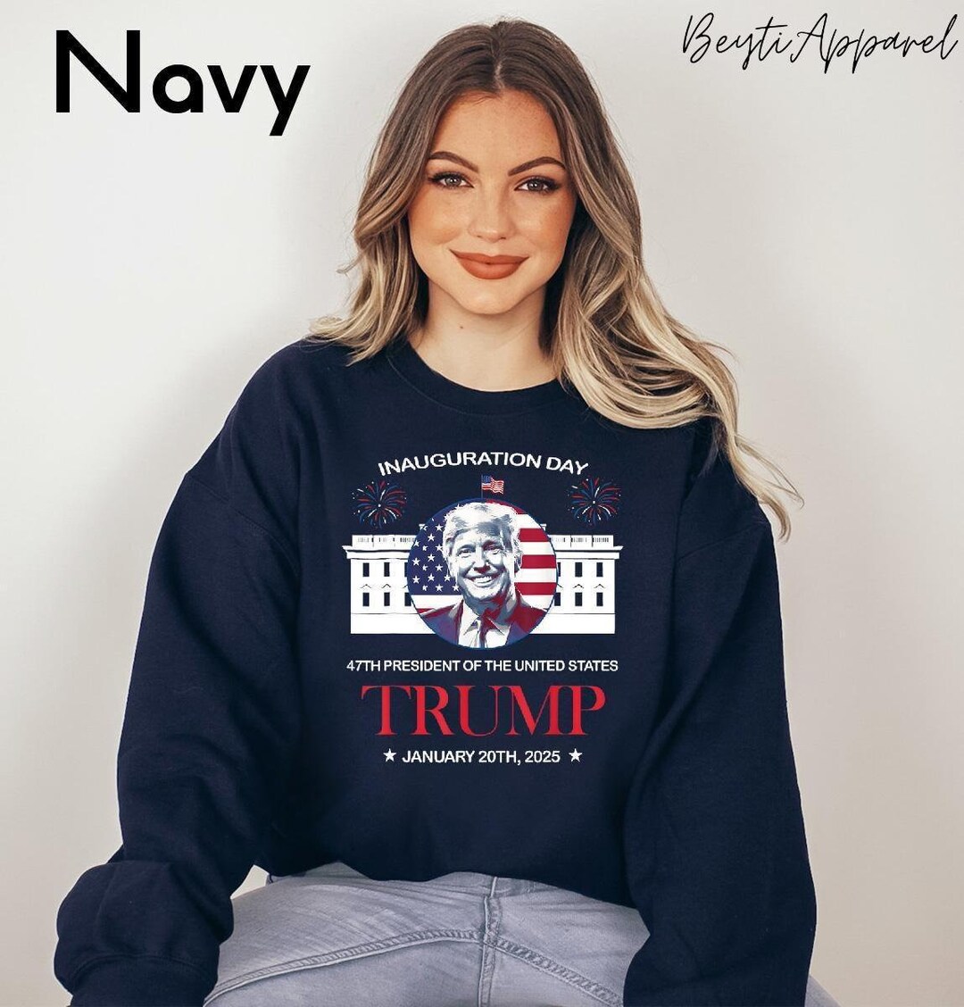 Trump Inauguration Day Sweatshirt, Trump We Won, 47th President of the ...