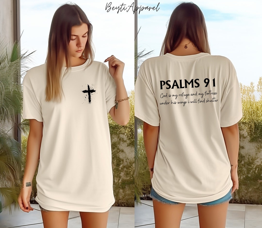 Psalms 91 Bible Verse Shirt, Double Sided Christian Shirt, Faith Shirt ...