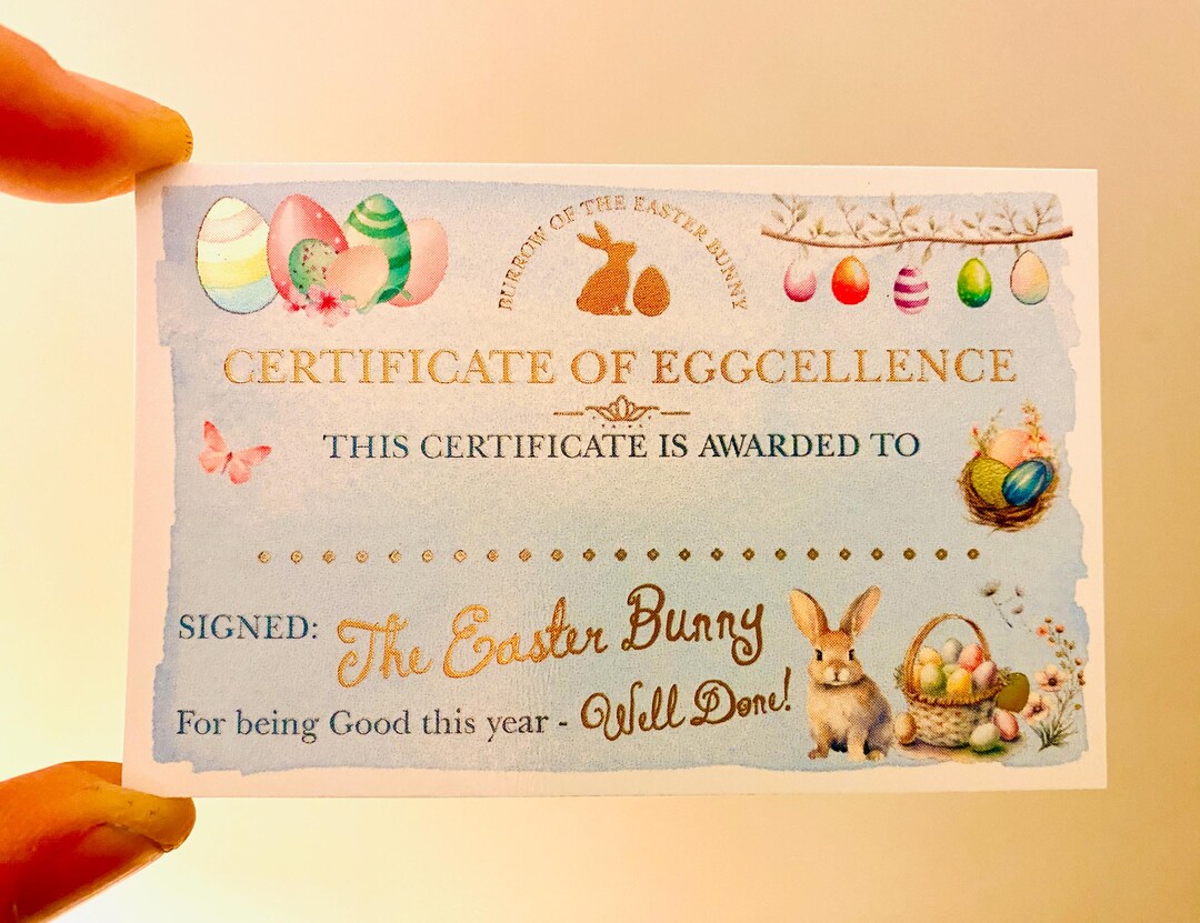 Easter Bunny Certificate of Eggcellence Good Behaviour Easter Bunny ...