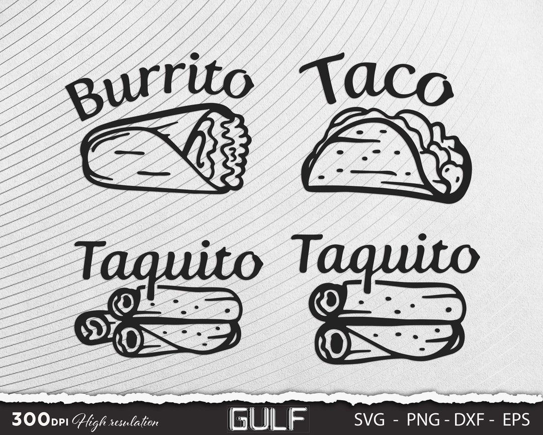 Taco Burrito Taquito Svg Matching Shirts SVG Father's Day - Etsy UK