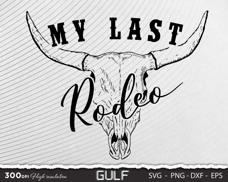 My Last Rodeo Bachelorette SVG Western Bach SVG Texas Bach - Etsy