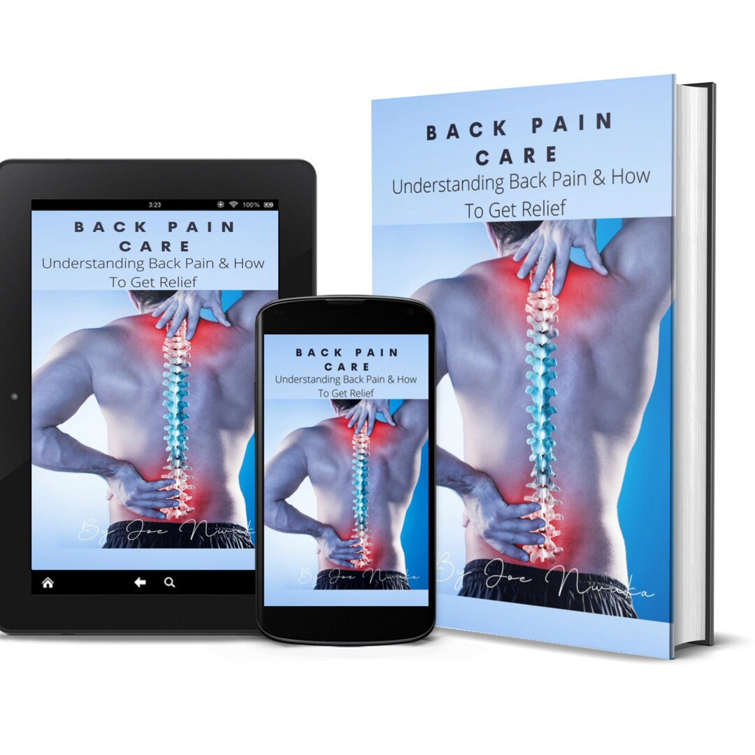 BACK PAIN CARE: Understanding Back Pain and How to Get Relief - Etsy