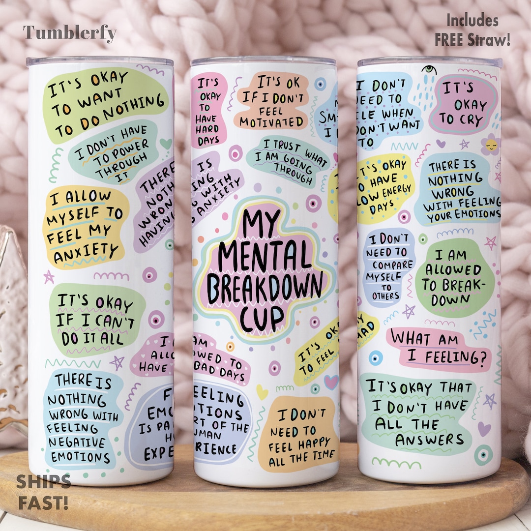 My Mental Breakdown Tumbler Cup, Mental Health Tumbler, Mental Health ...