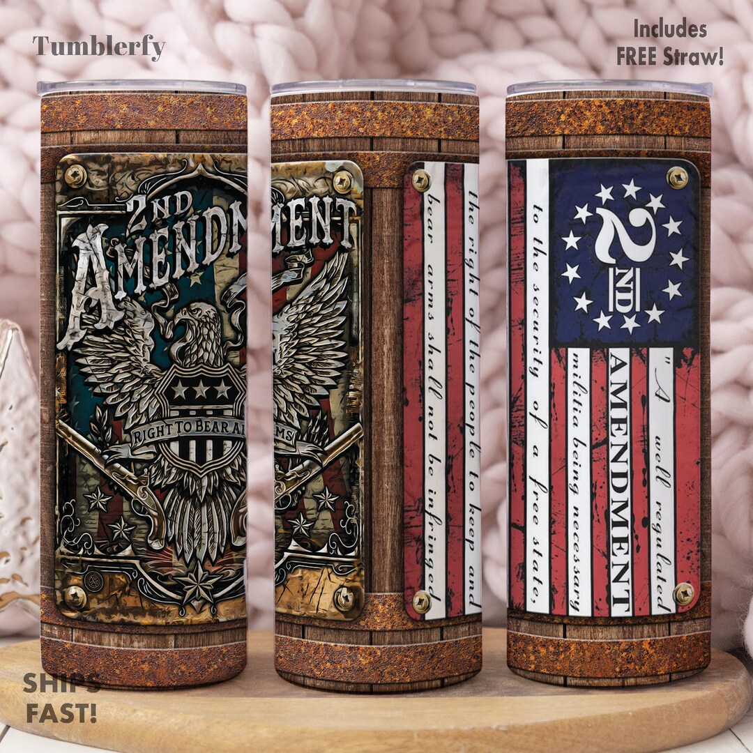 2nd Amendment Tumbler, 2nd Amendment Gifts for Men, 2nd Amendment Gifts ...