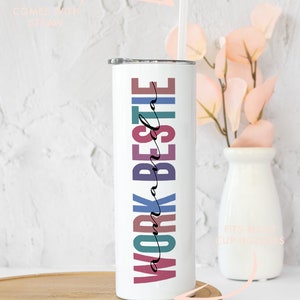 Work Bestie Tumbler - Work Bestie Gift - Chance Made Us Coworkers Cup ...