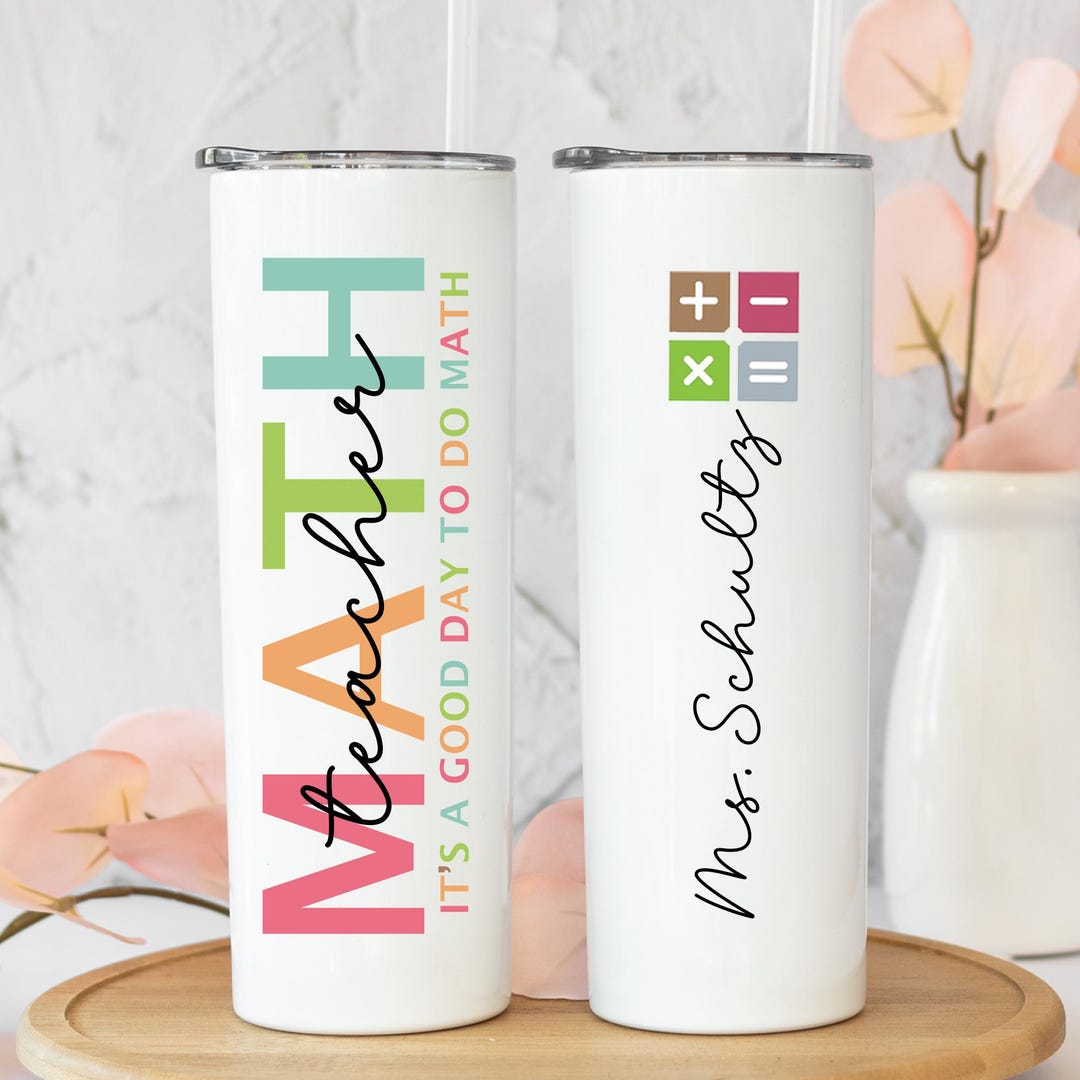 It's a Good Day to Do Math Tumbler, Math Teacher Tumbler, Math Teacher ...