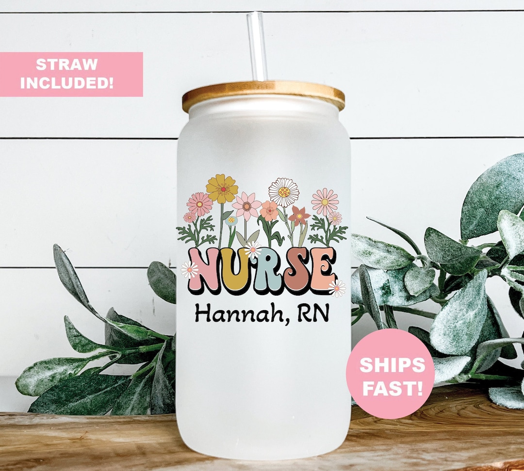 Nurse Wildflowers Glass Cup Personalized, Nurse Gifts, Nurse Iced Glass ...