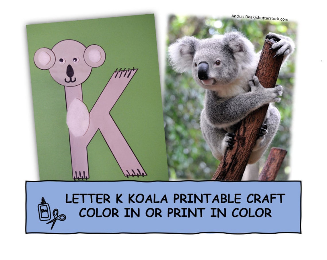 Letter K Koala Printable Color in or Print in Color Cut and Paste ...