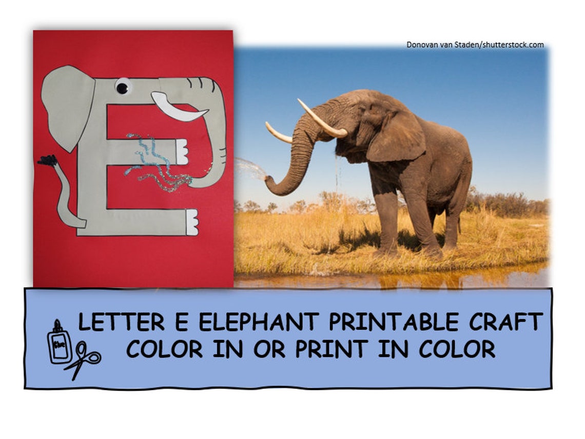 Letter E Elephant Printable Color in or Print in Color Cut and Paste ...