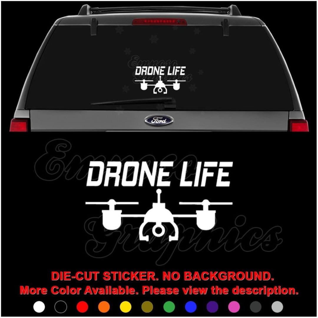 Drone Life Pilot Decal Sticker for Car, Truck, Motorcycle, Windows ...