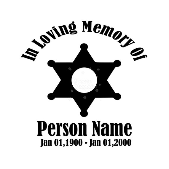 Custom in Loving Memory Memorial Sheriff Badge Police Die Cut - Etsy