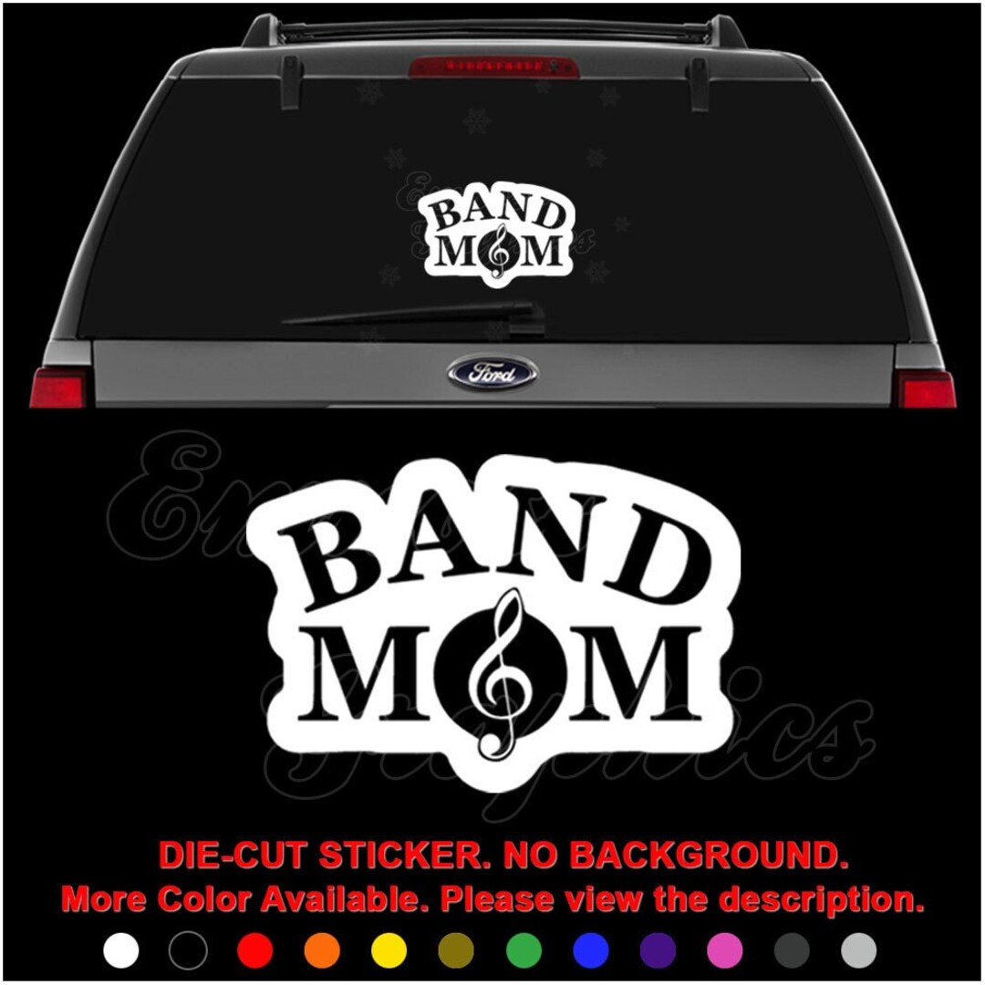 Band Mom Music School Decal Sticker for Car, Truck, Motorcycle, Windows ...