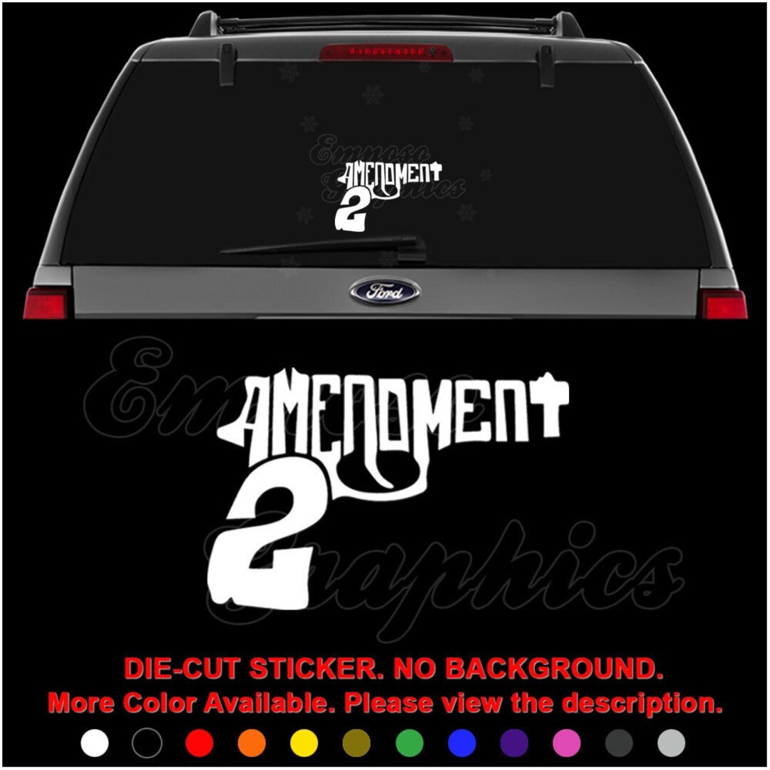 2nd Amendment Gun Rights Decal Sticker for Car, Truck, Motorcycle ...