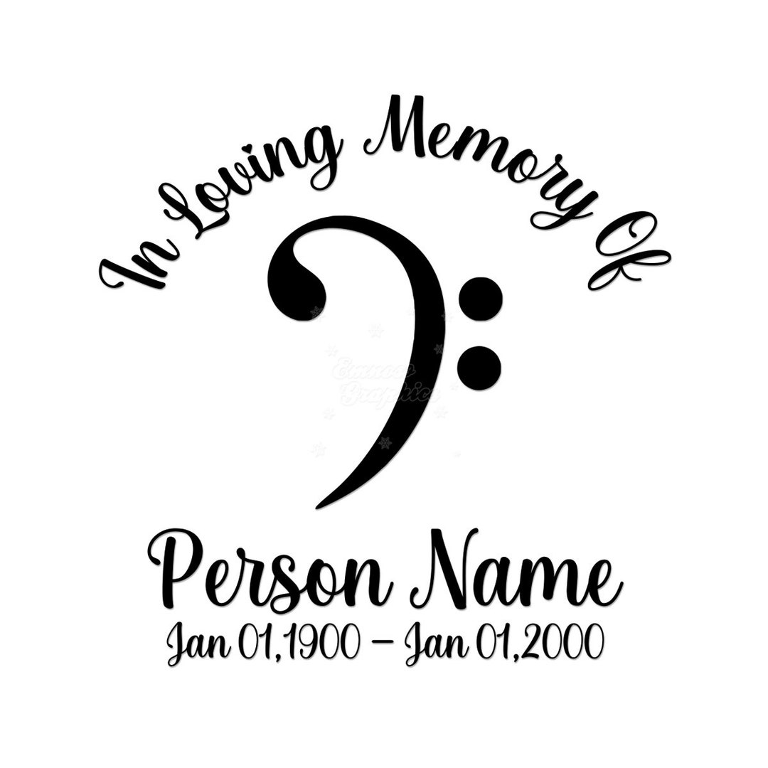 Custom in Loving Memory Memorial Bass Clef Music Note Die Cut Decal ...