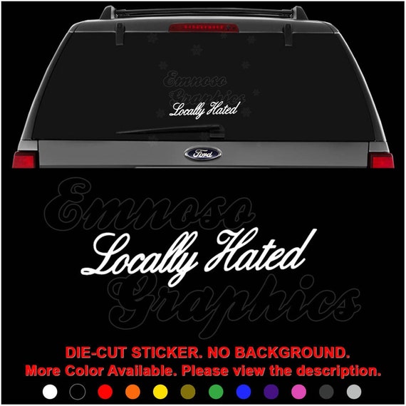 Locally Hated JDM Japanese Motorsports Decal Sticker for Car - Etsy