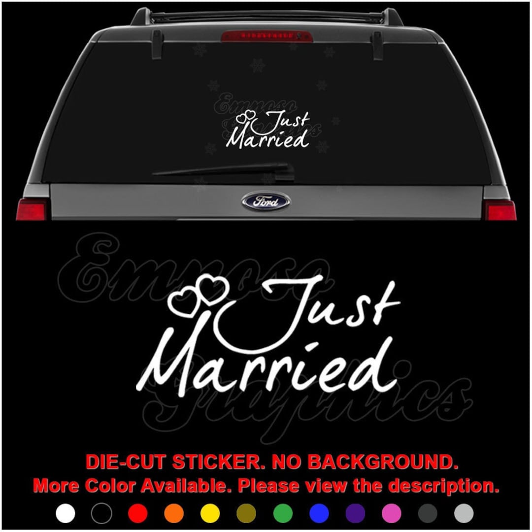Just Married Couple Love Marriage Decal Sticker for Car, Truck ...
