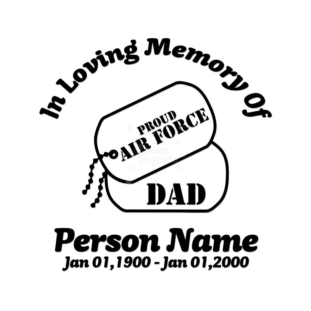 Custom in Loving Memory Memorial US Air Force Dad Military Tags Die Cut ...