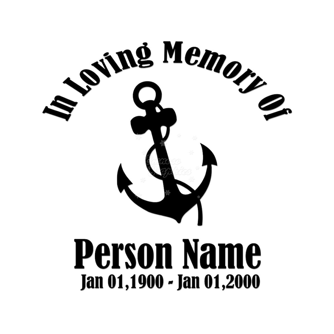 Custom in Loving Memory Memorial Sailor Anchor Die Cut Decal Sticker ...