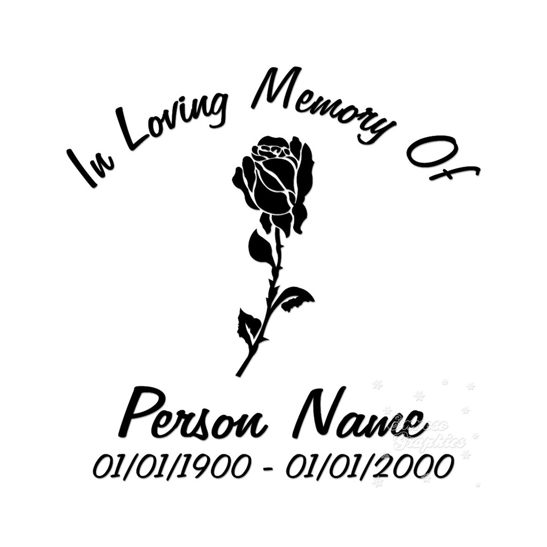 Custom in Loving Memory Memorial Rose Flower Stem Die Cut Decal Sticker ...