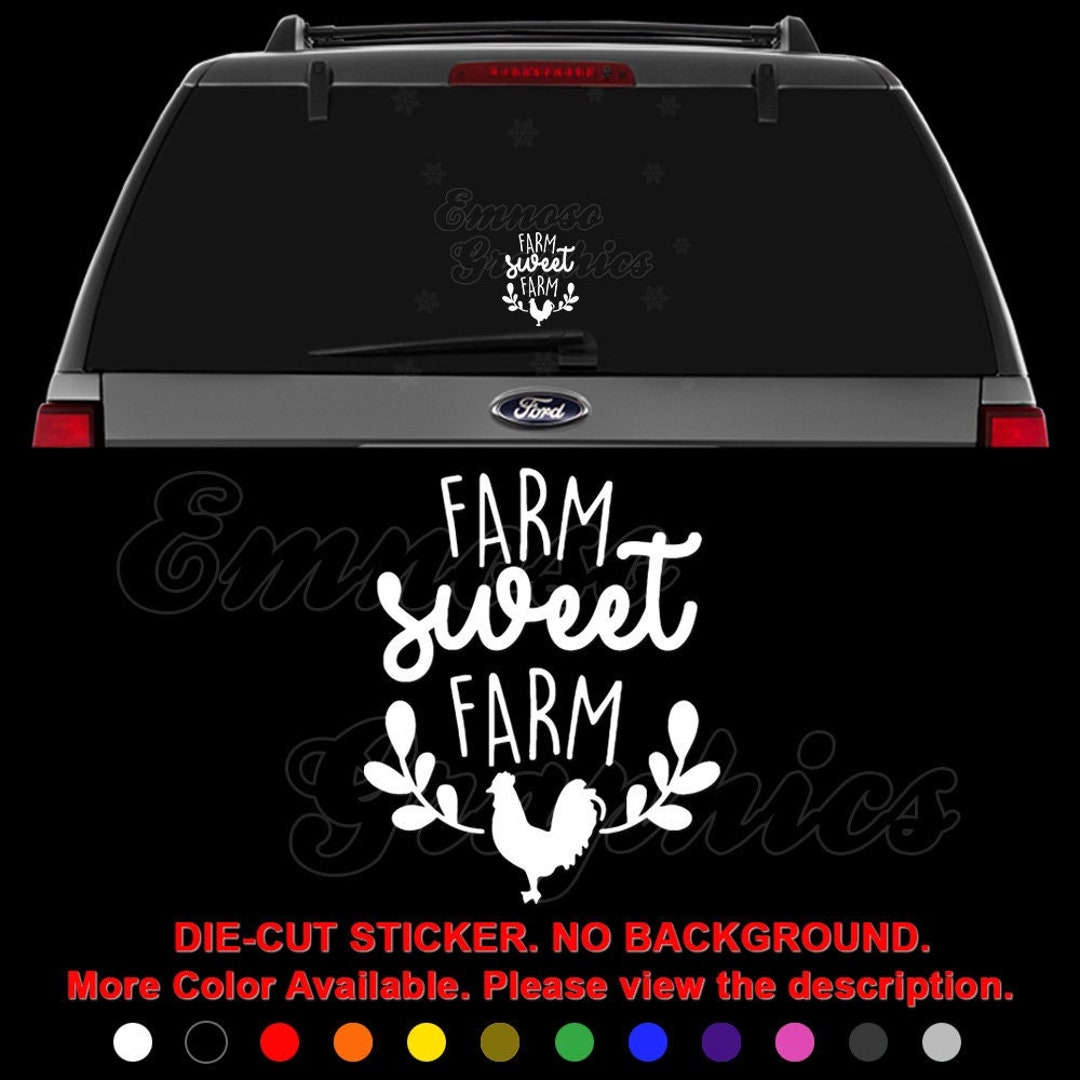 Farm Sweet Farm Chicken Rooster Decal Sticker for Car, Truck ...
