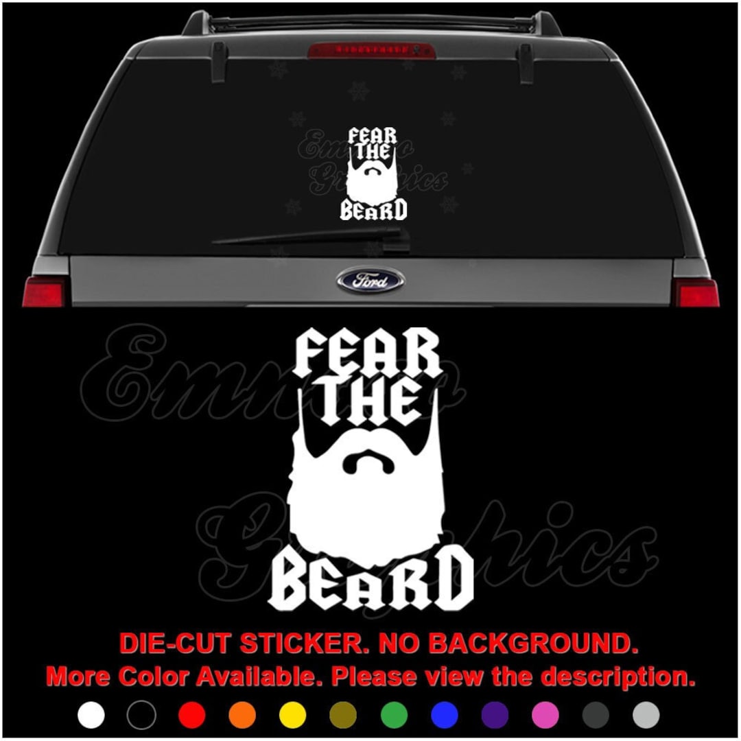 Fear the Beard Decal Sticker for Car, Truck, Motorcycle, Windows ...