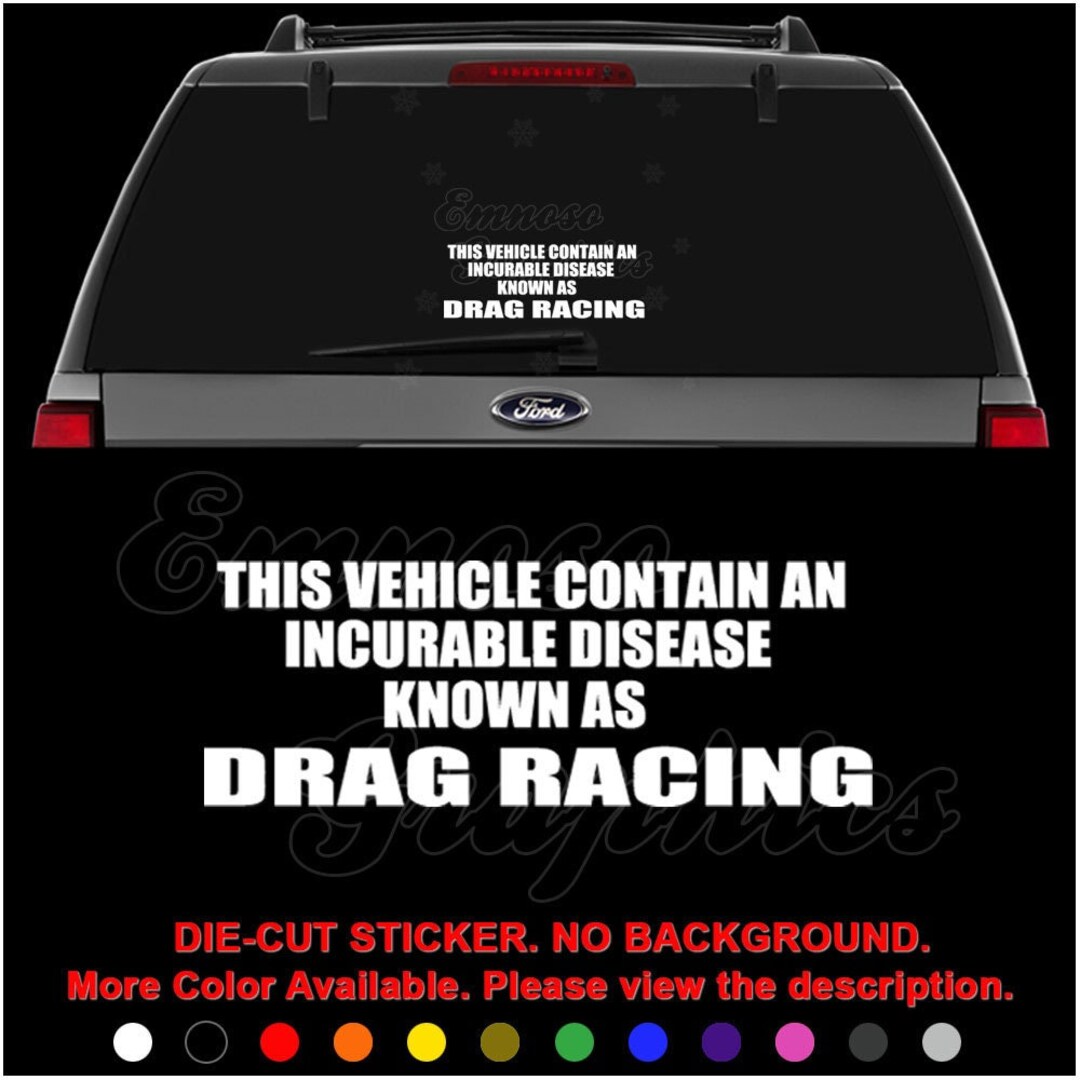 Drag Racing Incurable Disease Decal Sticker for Car Truck - Etsy