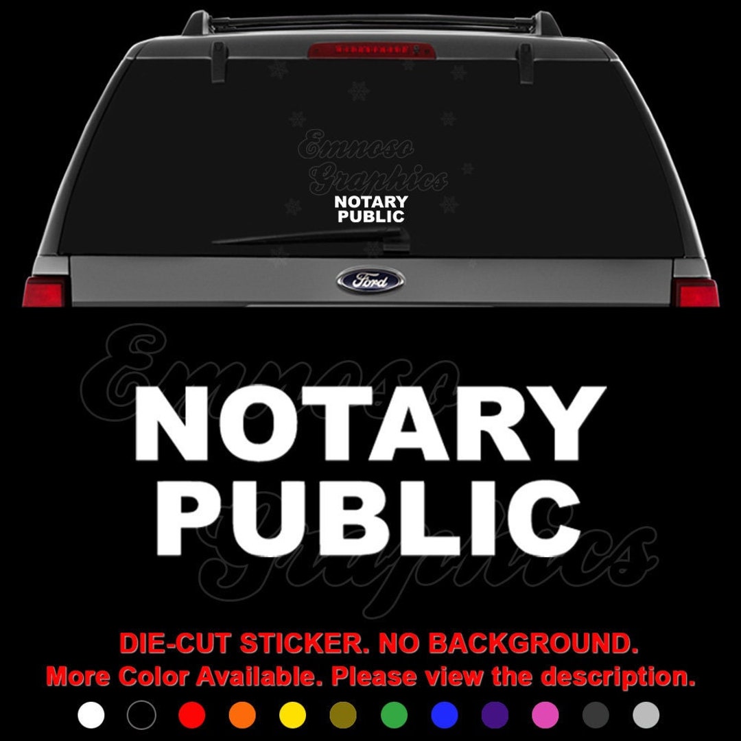 Notary Public Law Job Certification Decal Sticker for Car, Truck ...