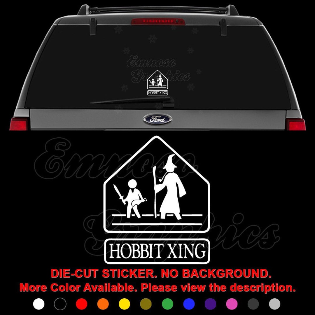 Hobbit Xing Crossing Gandalf Wizard Decal Sticker for Car, Truck ...