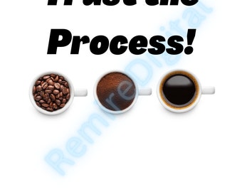 Trust the Process Mug - Etsy