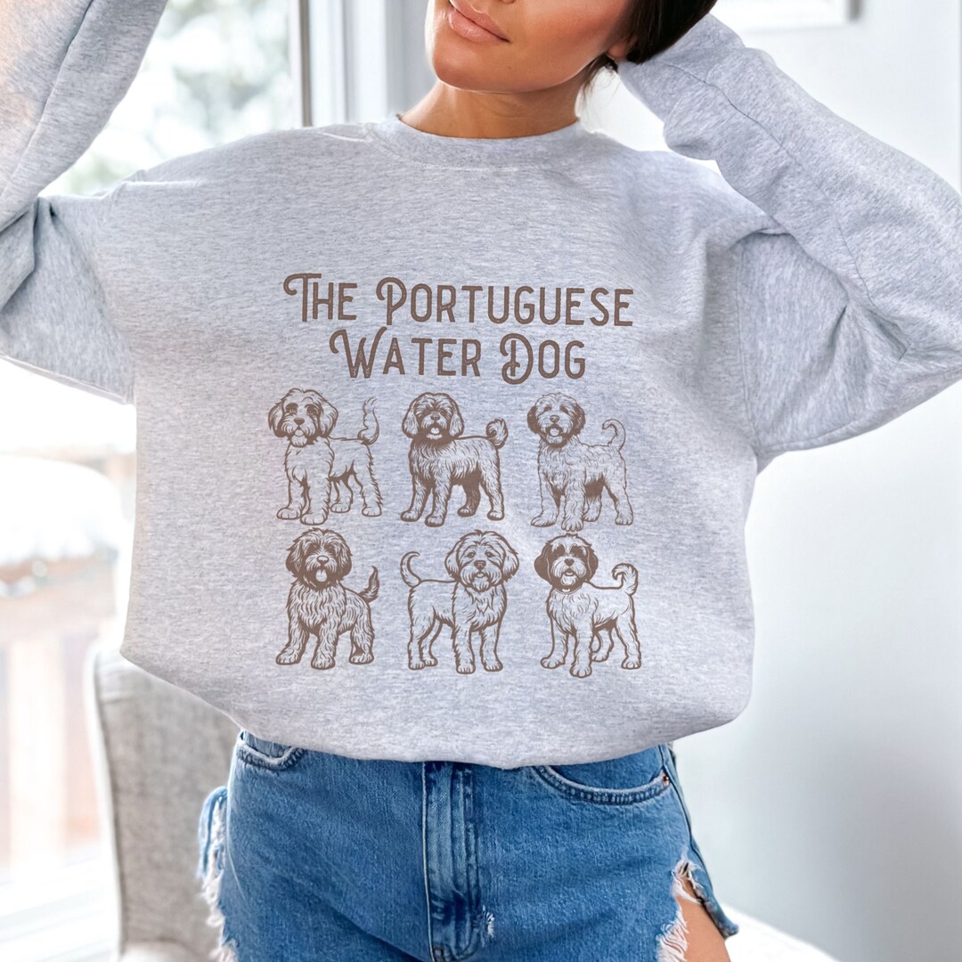 Portuguese Water Dog Sweatshirt Portuguese Water Dog Sweater Portie ...
