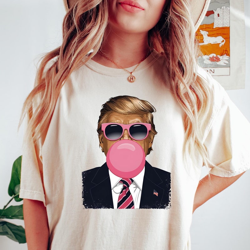 Bubble Gum Trump T Shirt - Etsy